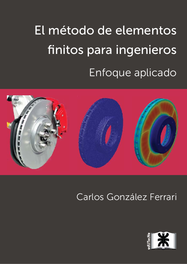 (PDF) EL METODO DE ELEMENTOS FINITOS PARA INGENIEROS ENFOQUE APLICADO Págs.