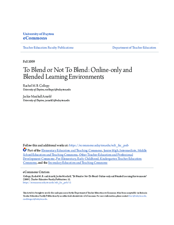 (PDF) To Blend or Not To Blend: Online-only and Blended Learning Environments