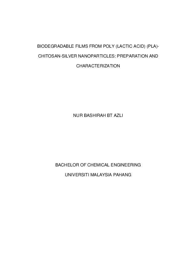 (PDF) Biodegradable films from poly (lactic acid) (PLA)-chitosan-silver ...