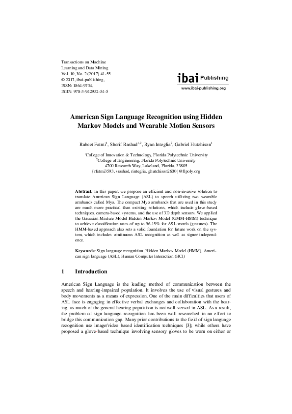Pdf American Sign Language Recognition Using Hidden Markov Models And Wearable Motion Sensors