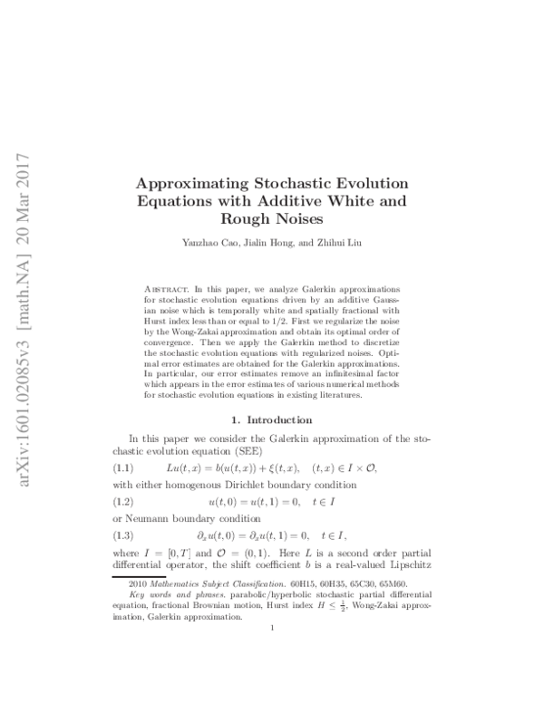 Approximating Stochastic Evolution Equations With Additive White And Rough Noises