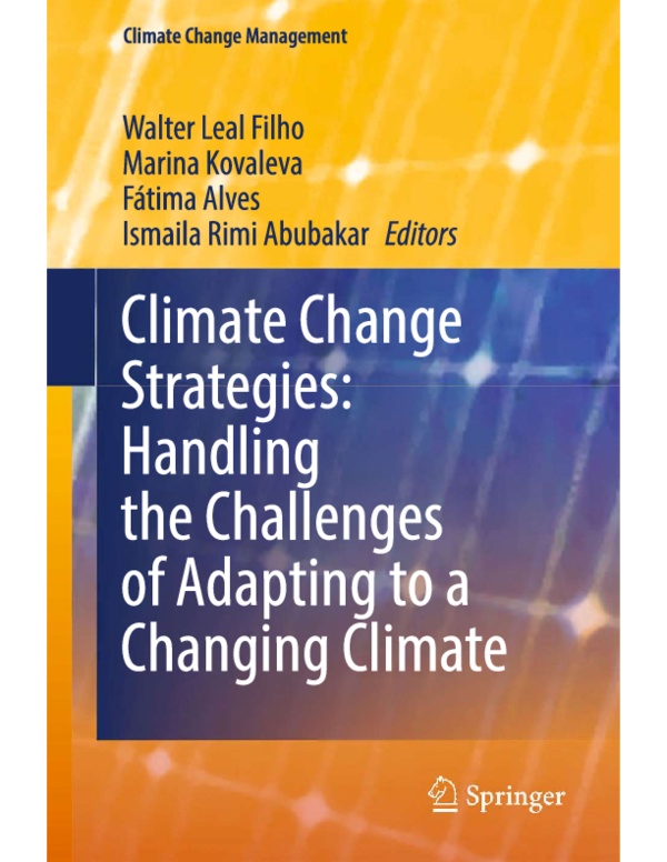(PDF) Climate Change Strategies: Handling the Challenges of Adapting to ...