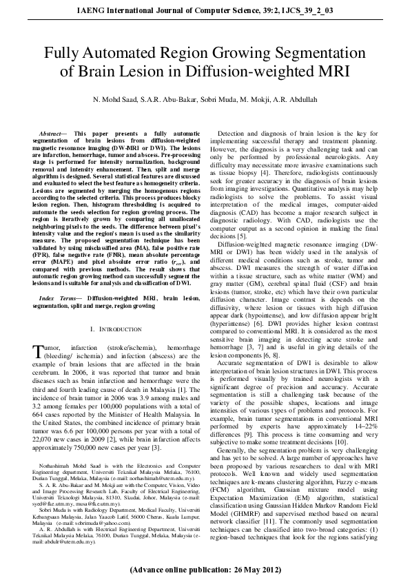 Pdf Fully Automated Region Growing Segmentation Of Brain Lesion In Diffusion Weighted Mri