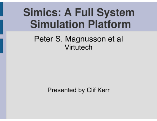 (PDF) Simics: A full system simulation platform