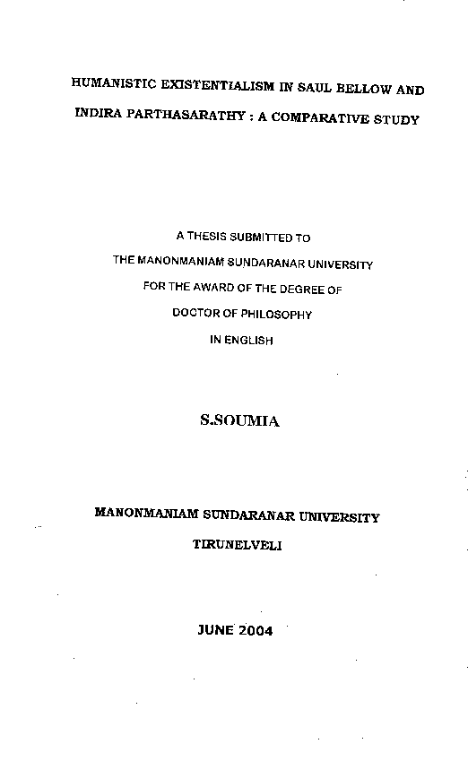(PDF) Humanistic existentialism in Saul bellow and Indira Parthasarathy a comparative study | S ...
