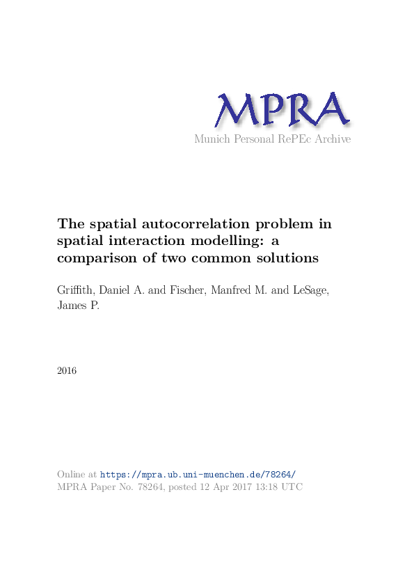 Pdf The Spatial Autocorrelation Problem In Spatial Interaction