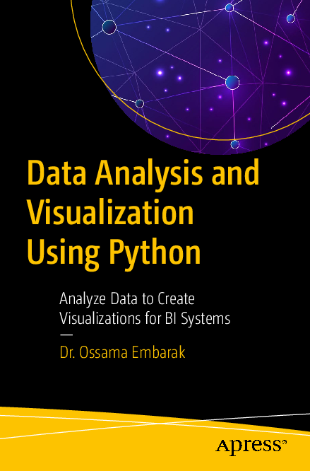 (PDF) Data Analysis and Visualization Using Python by Dr. Ossama Embarak