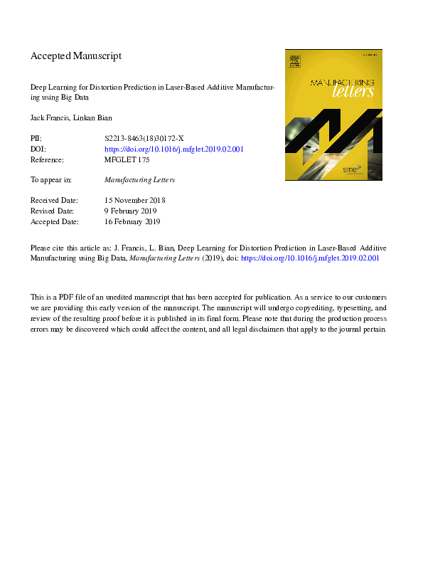 Pdf Deep Learning For Distortion Prediction In Laser Based Additive Manufacturing Using Big Data
