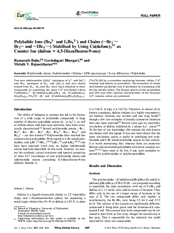 (PDF) Polyhalide Ions (Br 8 2– and I 2 Br 6 2– ) and Chains (···Br 3 ...