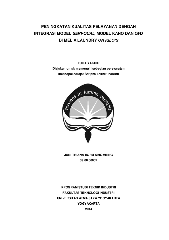 (PDF) Peningkatan Kualitas Pelayanan Denganintegrasi Model Servqual, Model Kano Dan Qfddi Melia ...