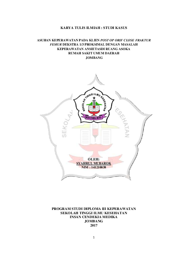 (PDF) Asuhan Keperawatan Pada Klien Post Op Orif Close Fraktur Femur ...
