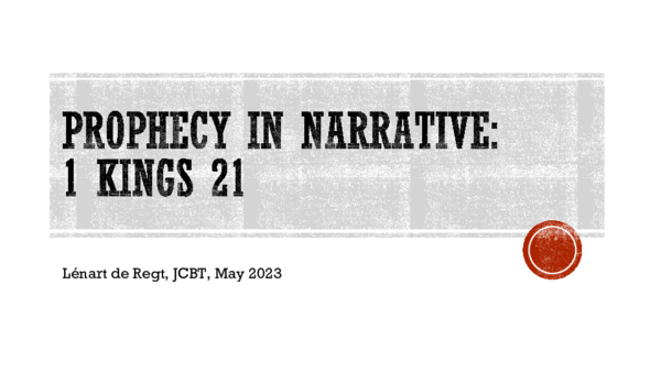 (PDF) Prophecy in Narrative - Different text types in 1 Kings 21 (2023 05)
