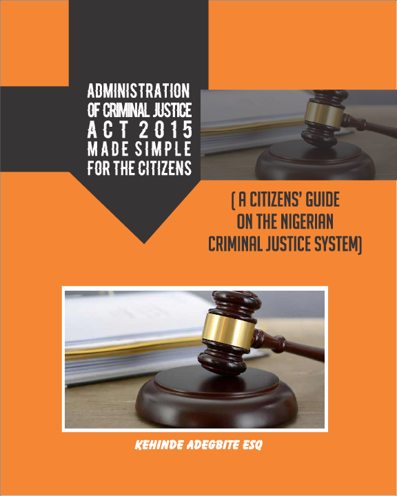 (PDF) ACJA 2015 MADE SIMPLE FOR CITIZENS BY KEHINDE ADEGBITE ESQ