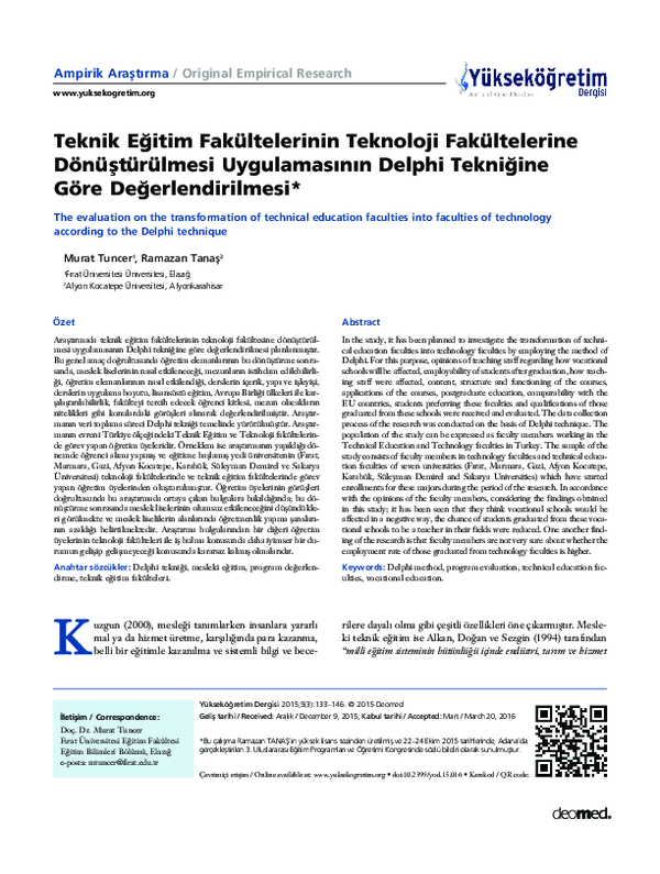 (PDF) Teknik eğitim fakültelerinin teknoloji fakültelerine dönüştürülmesi uygulamasının delphi ...