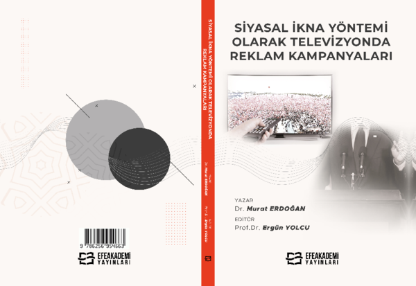 (PDF) Siyasal İkna Yöntemi Olarak Televizyonda Reklam Kampanyaları