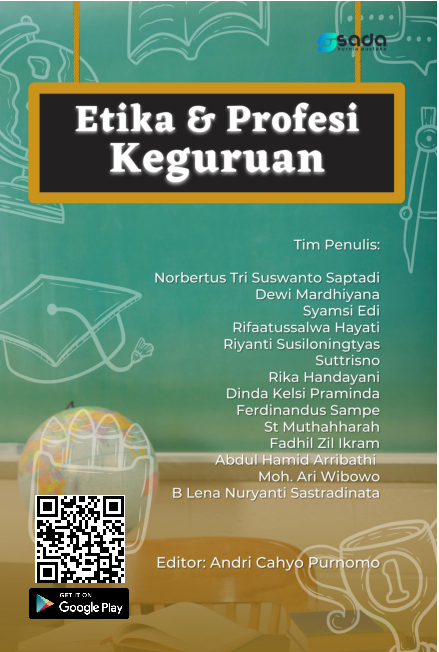 (PDF) Etika dan Profesi Keguruan: Konsep Dasar Etika Keguruan (Juli, 2023)