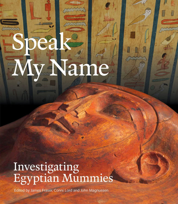 (PDF) Speak My Name: Four Egyptian Mummies in Australia.