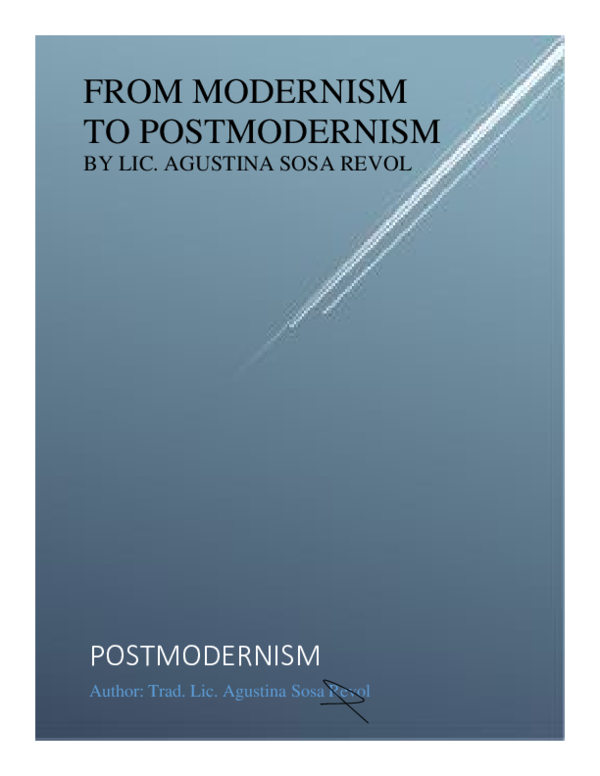 (PDF) INTRODUCTION TO MODERNISM AND POSTMODERNISM edited April