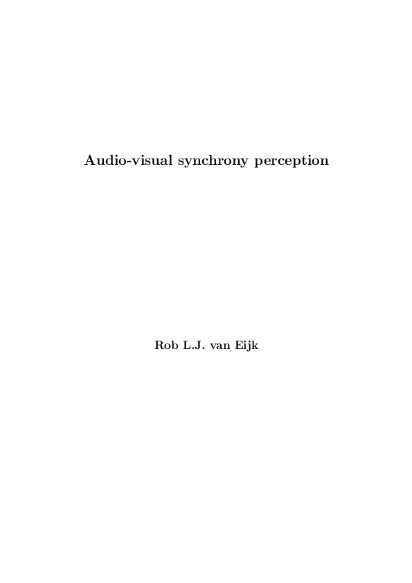 (PDF) Audio-visual synchrony perception - Technische Universiteit