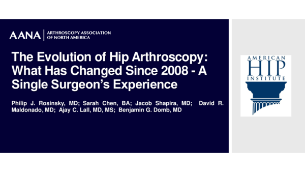 (PDF) The Evolution of Hip Arthroscopy: What Has Changed Since 2008—A ...