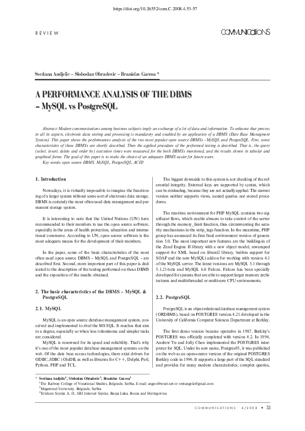 Pdf A Performance Analysis Of The Dbms Mysql Vs Postgresql