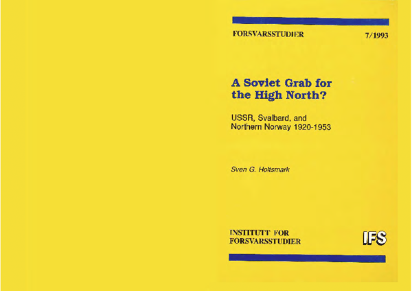 (PDF) A Soviet Grab for the High North? USSR, Svalbard, and Northern ...