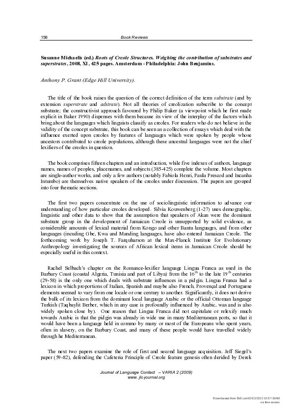 Roots of Creole Structures. Weighing the contribution of substrates and ...