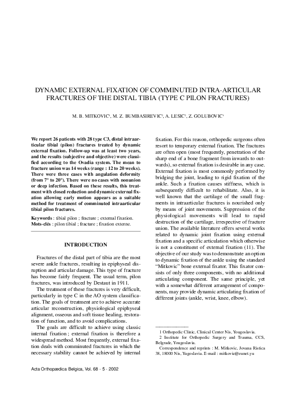 (PDF) Dynamic external fixation of comminuted intra-articular fractures of the distal tibia ...