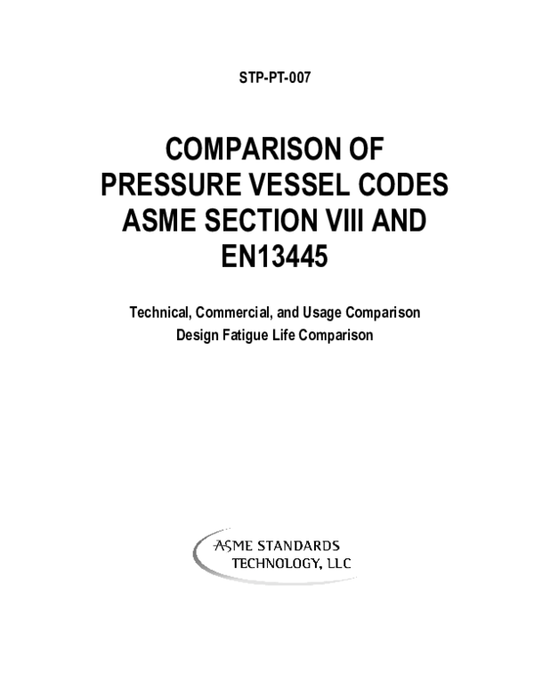 (PDF) Comparison of Pressure Vessel Codes ASME Section VIII and EN13445