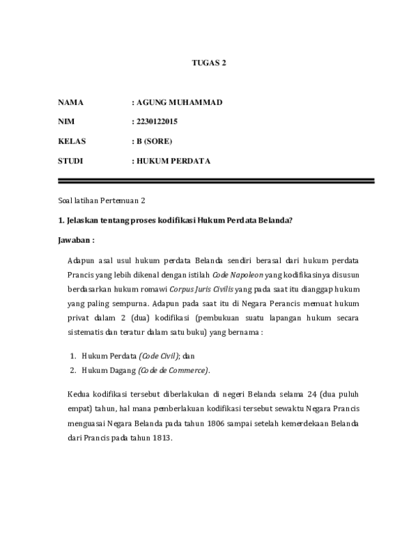 (PDF) Soal latihan Pertemuan 2 1. Jelaskan tentang proses kodifikasi Hukum Perdata Belanda