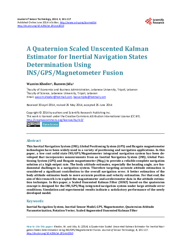 Pdf A Quaternion Scaled Unscented Kalman Estimator For Inertial Navigation States 