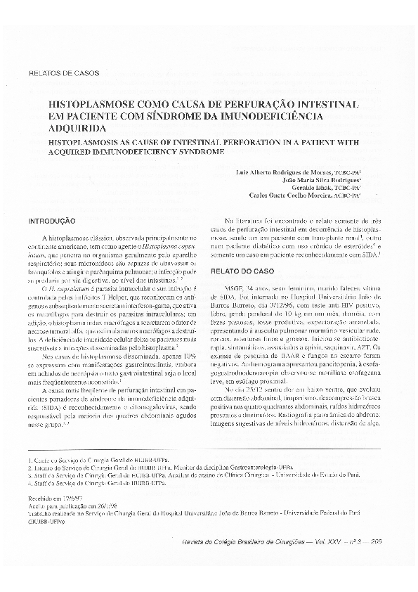 (PDF) Histoplasmose como causa de perfuração intestinal em paciente com ... (PDF) Histoplasmose como causa de perfuração intestinal em paciente com ...