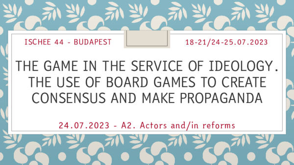 (PDF) The Game in the service of ideology. The use of Board Games to ...