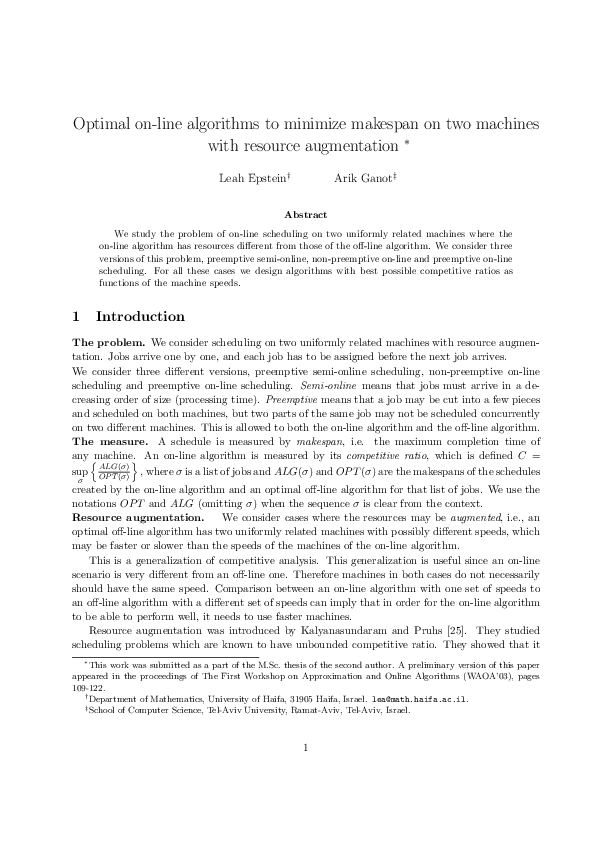 Pdf Optimal On Line Algorithms To Minimize Makespan On Two Machines With Resource Augmentation 