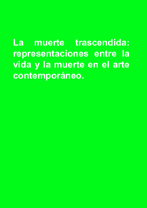 (PDF) La muerte trascendida: representaciones entre la vida y la muerte ...