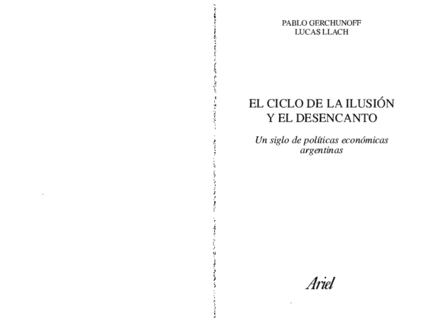 (PDF) El ciclo de la ilusion y el desencanto Cap VIII. Gerchunoff Pablo ...