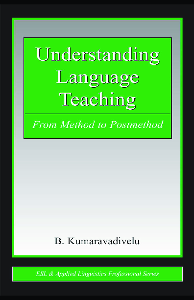 (PDF) Livro Understanding Language Teaching From Method to Post Method (B. Kumaravadivelu)