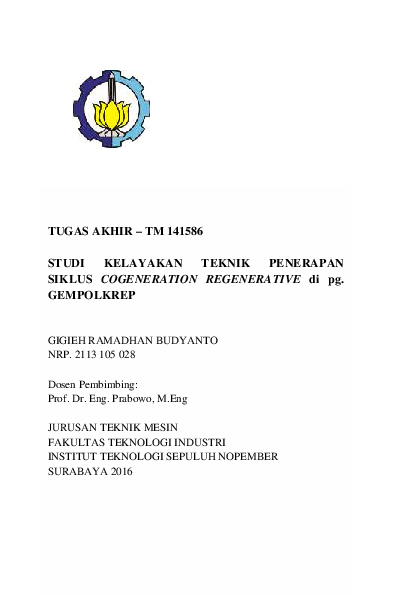 (PDF) Studi Kelayakan Teknik Penerapan Siklus Cogeneration Regenerative Di PG. Gempolkrep
