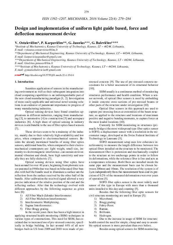 Design and implementation of uniform light guide based, force and de-flection measurement device