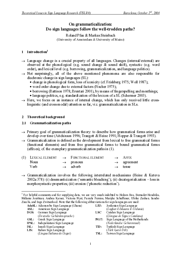 (PDF) On grammaticalization: Do sign languages follow the well-trodden ... (PDF) On grammaticalization: Do sign languages follow the well-trodden ...