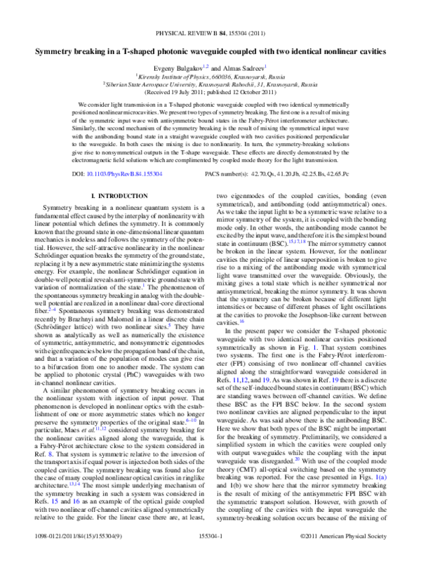 (PDF) Symmetry breaking in a T-shaped photonic waveguide coupled with two identical nonlinear ...