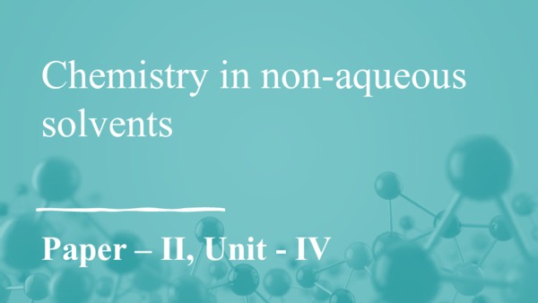 (PPT) Non-Aqueous Solvent