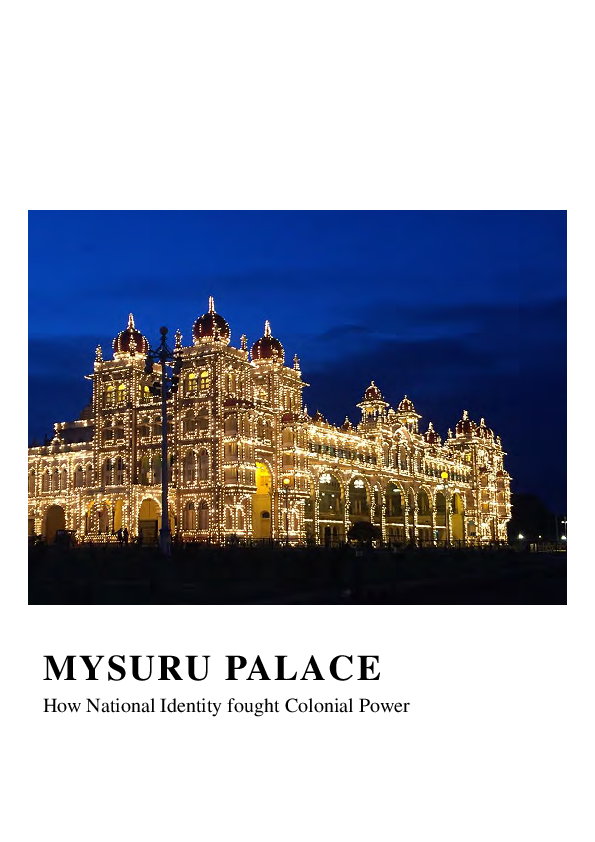 (PDF) MYSURU PALACE How National Identity fought Colonial Power