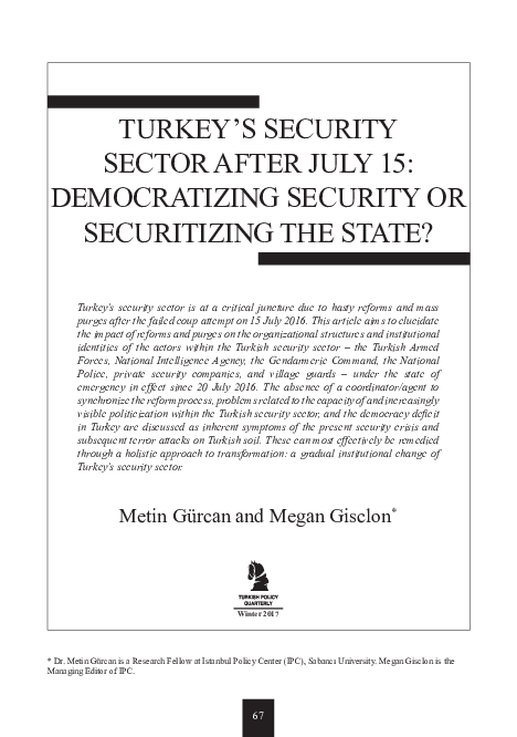 (PDF) Turkey's security sector after July 15: democratizing security or ...
