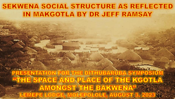 (PDF) SEKWENA SOCIAL STRUCTURE AS REFLECTED IN MAKGOTLA, PRESENTATION ...