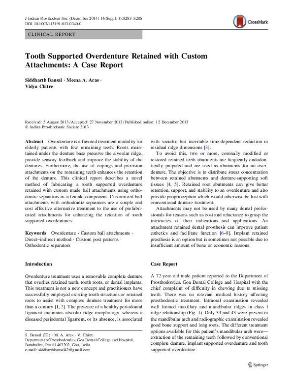 (PDF) Tooth Supported Overdenture Retained with Custom Attachments: A ...