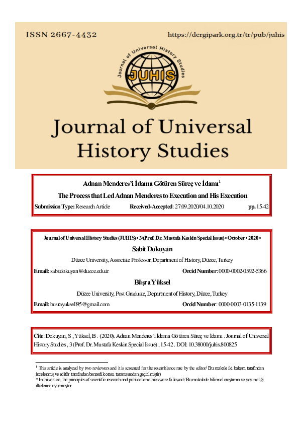 (PDF) Adnan Menderes'i İdama Götüren Süreç ve İdamı - The Process that ...