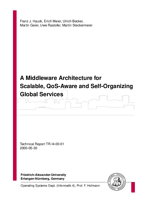 (PDF) A Middleware Architecture for Scalable, QoS-Aware, and Self-Organizing Global Services
