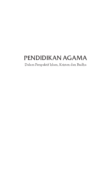 (PDF) Pendidikan Agama Dalam Perspektif Islam, Kristen Dan Budha | Wina Asry - Academia.edu