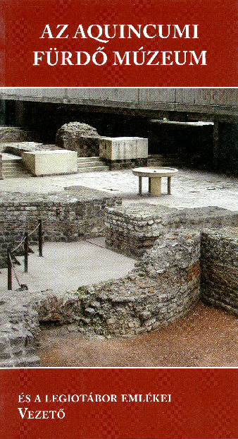 (PDF) Margit Németh: The Aquincum Bath Museum